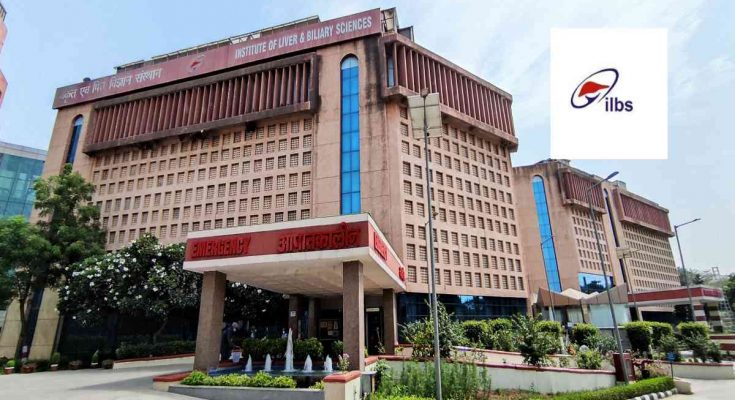 ILBS Hospital Delhi Recruitment 2024 Salary, Eligibility, Fees 191 Post